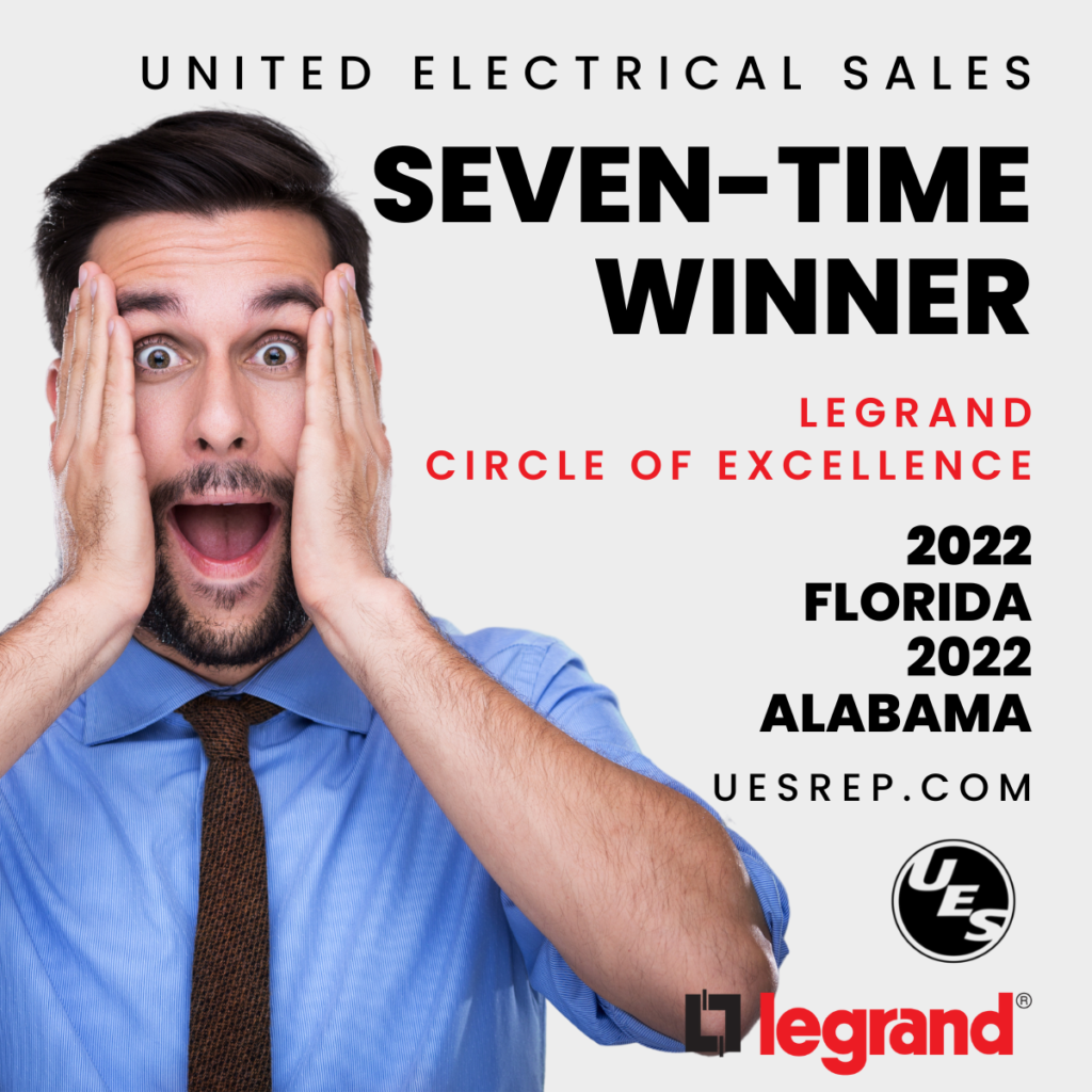 UES Wins the Legrand 2022 Circle of Excellence Award in Florida and ...